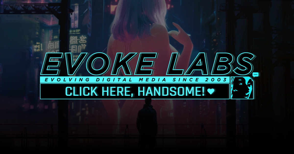 EVOKE LABS || Evolving Digital Media